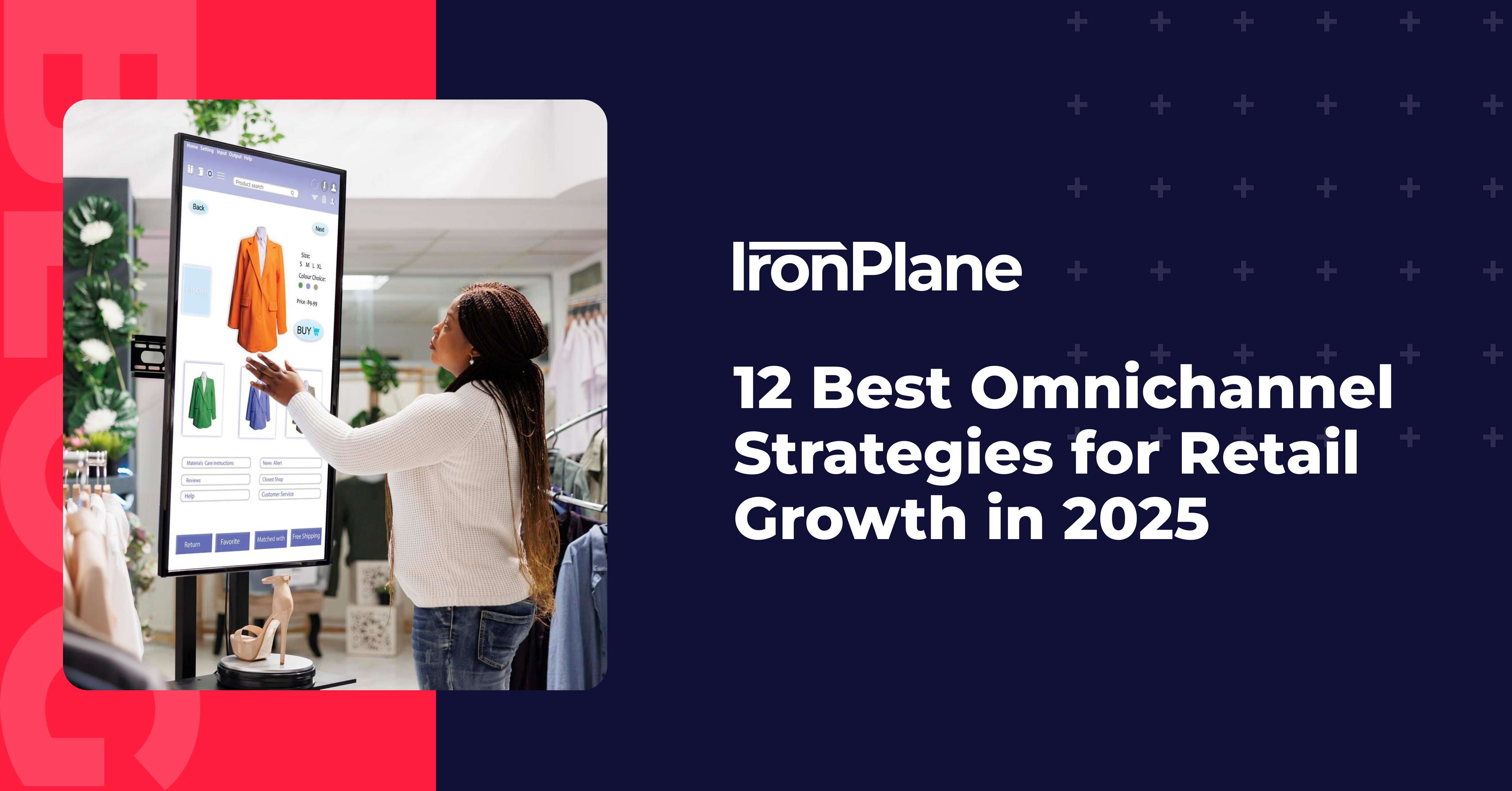 12 Best Omnichannel Strategies for Retail Growth in 2025